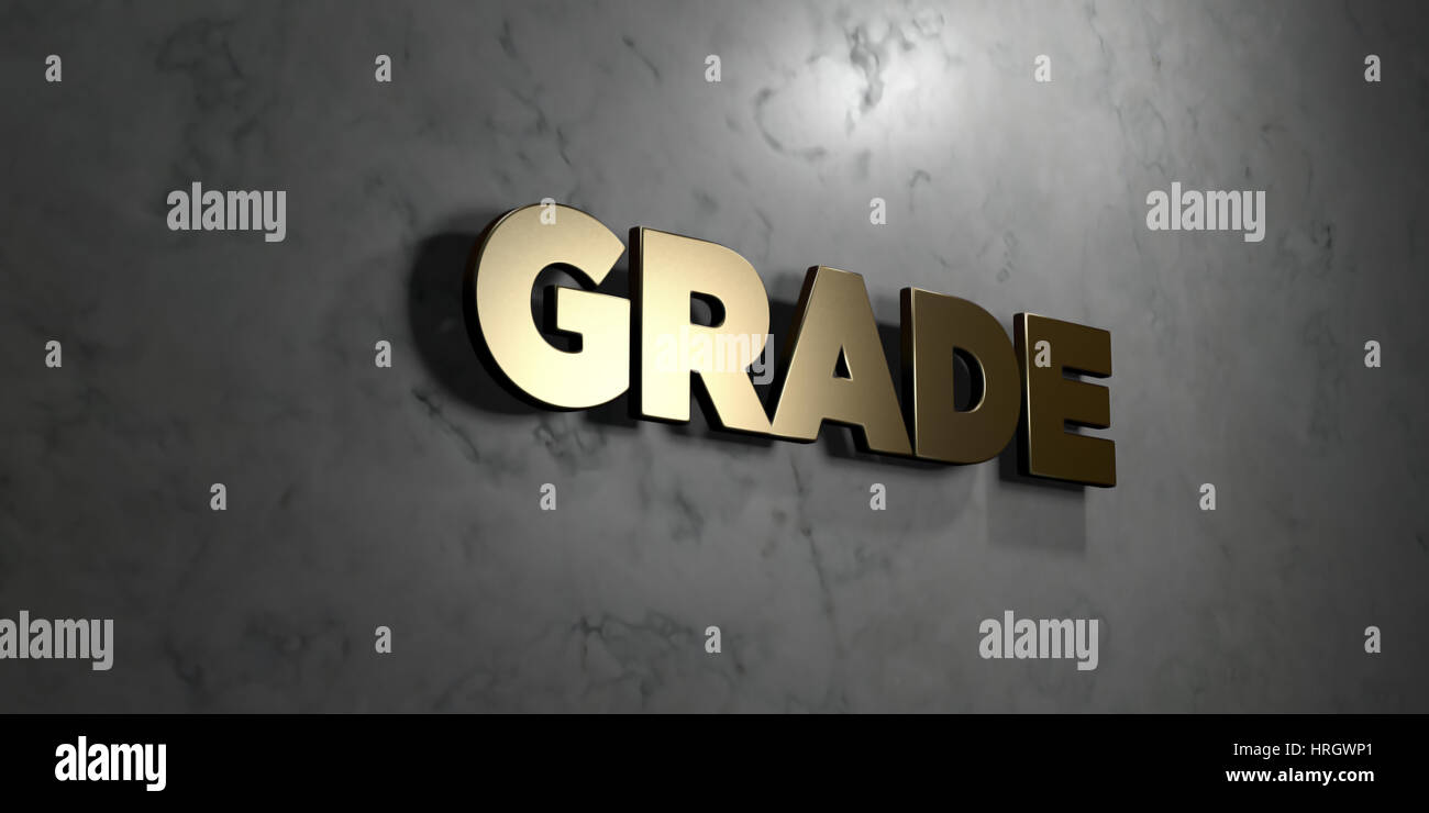 Grade - Gold sign mounted on glossy marble wall - 3D rendered royalty ...