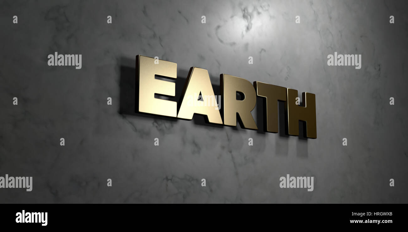 Earth - Gold sign mounted on glossy marble wall - 3D rendered royalty ...