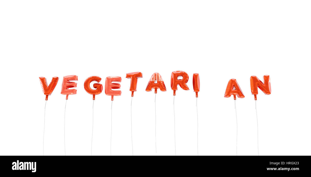 VEGETARIAN - word made from red foil balloons - 3D rendered. Can be ...