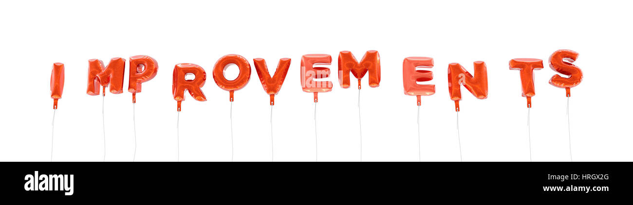 IMPROVEMENTS - word made from red foil balloons - 3D rendered. Can be ...