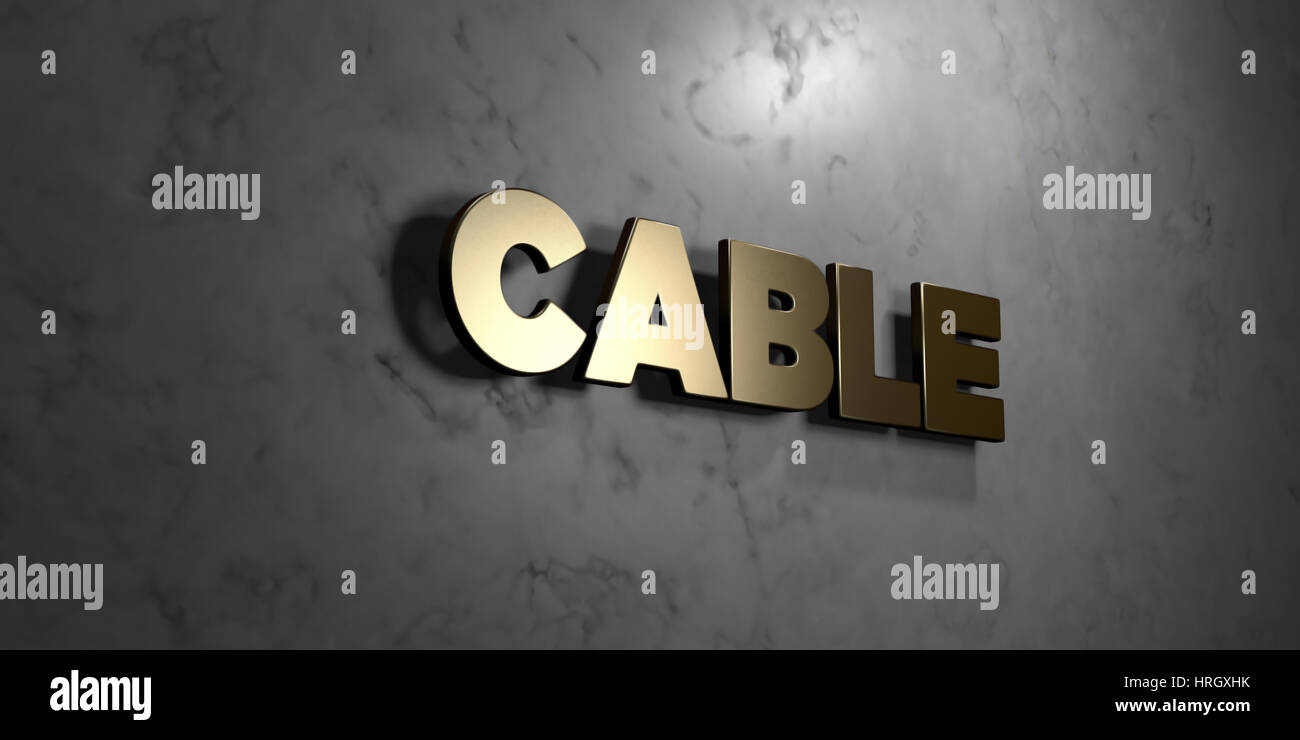 Cable - Gold sign mounted on glossy marble wall - 3D rendered royalty ...