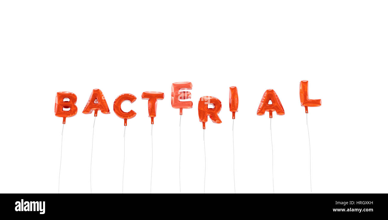 BACTERIAL - word made from red foil balloons - 3D rendered. Can be used ...