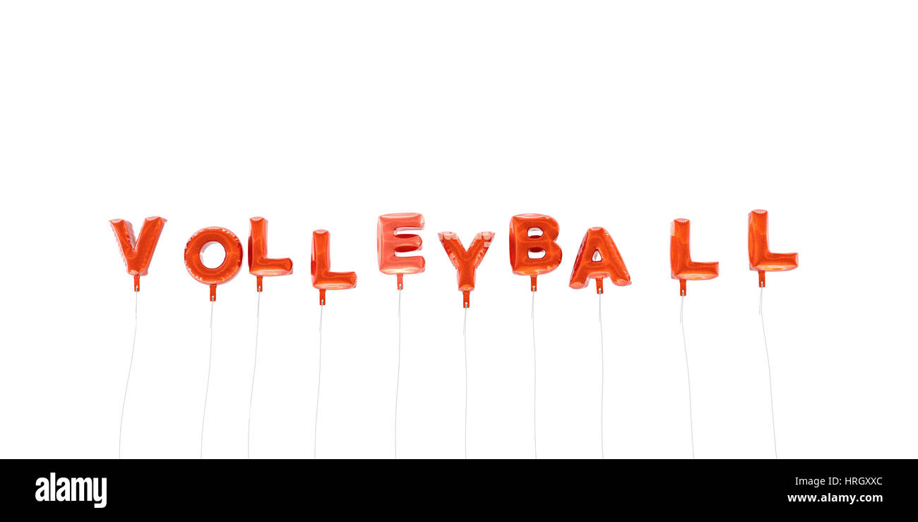VOLLEYBALL - word made from red foil balloons - 3D rendered. Can be ...