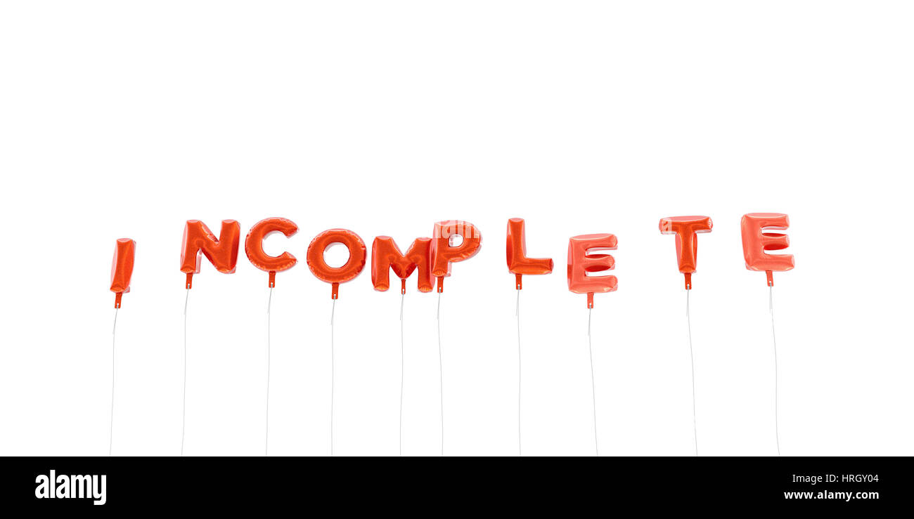 INCOMPLETE - word made from red foil balloons - 3D rendered. Can be ...