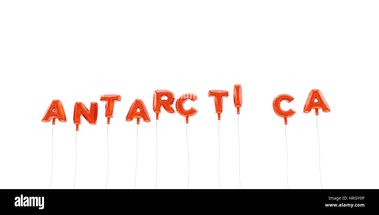 Antarctica word made from red hi-res stock photography and images - Alamy