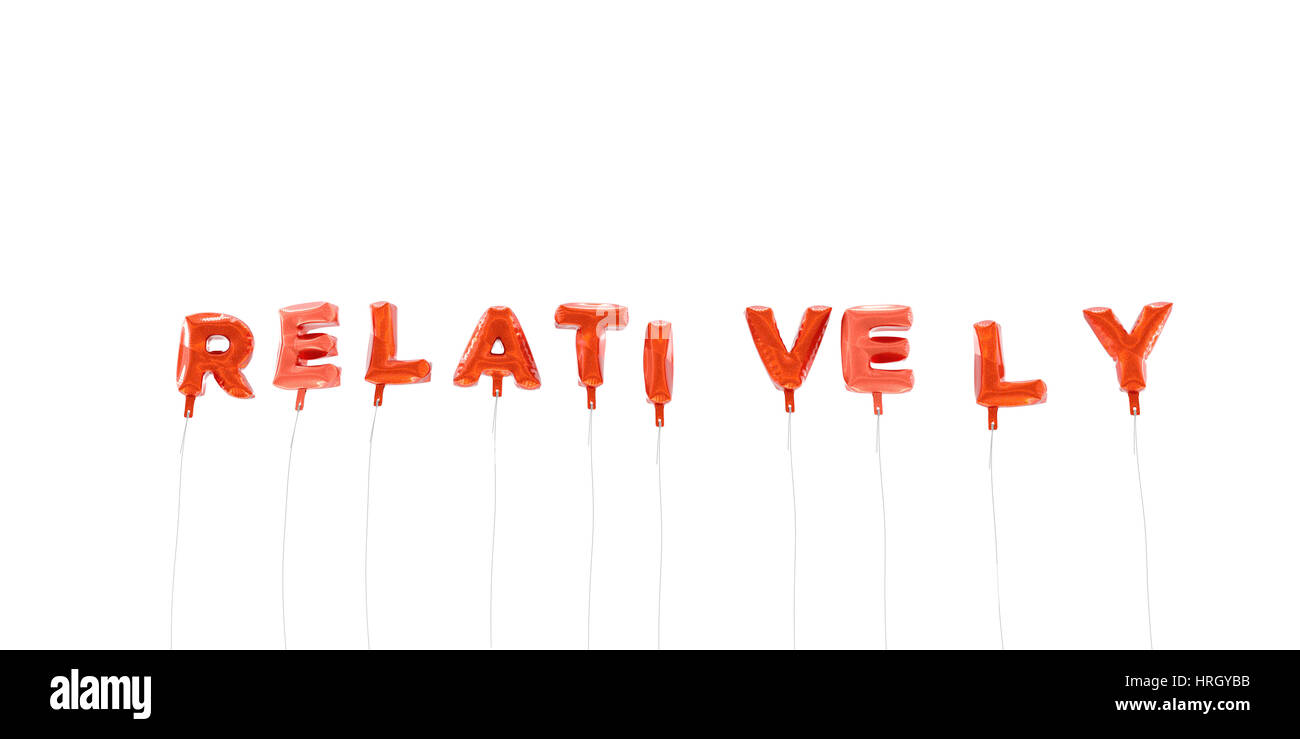 RELATIVELY - word made from red foil balloons - 3D rendered. Can be ...