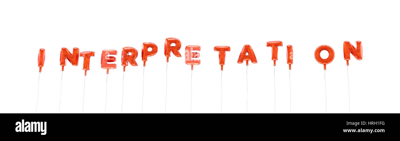 Interpretation word made from red hi-res stock photography and images ...