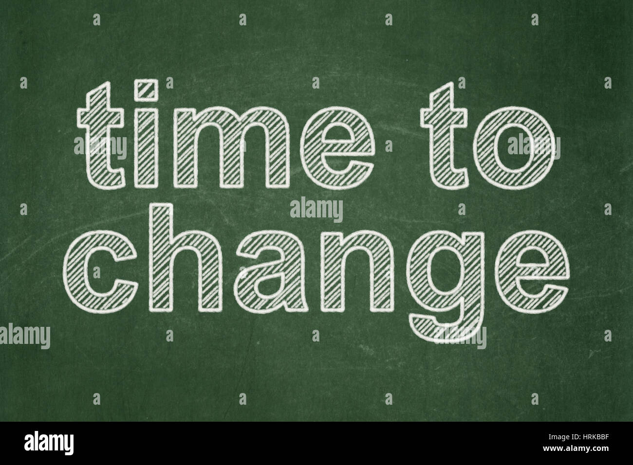 Time concept: Time to Change on chalkboard background Stock Photo - Alamy