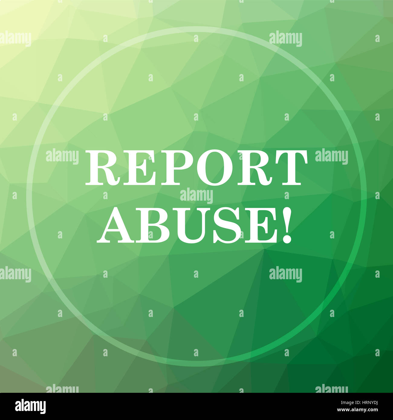 Report abuse icon. Report abuse website button on green low poly ...