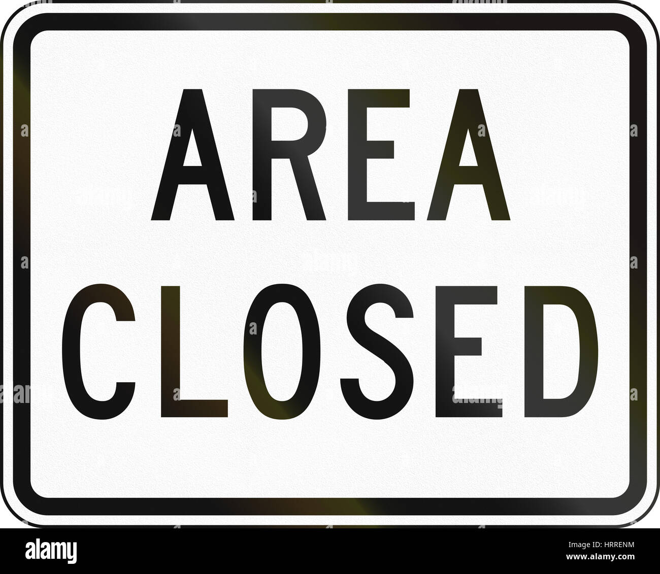 United States MUTCD emergency road sign - Area closed Stock Photo - Alamy