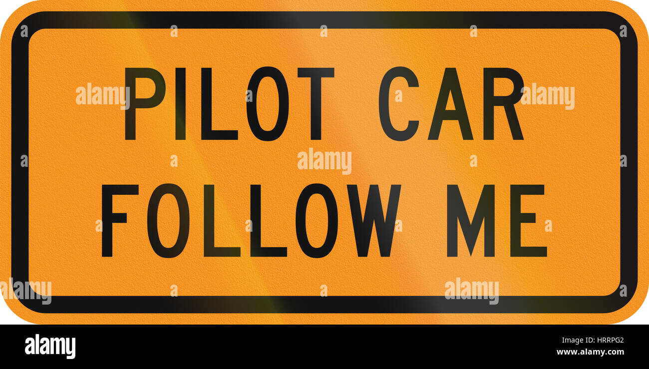 United States MUTCD road sign - Pilot car Stock Photo - Alamy