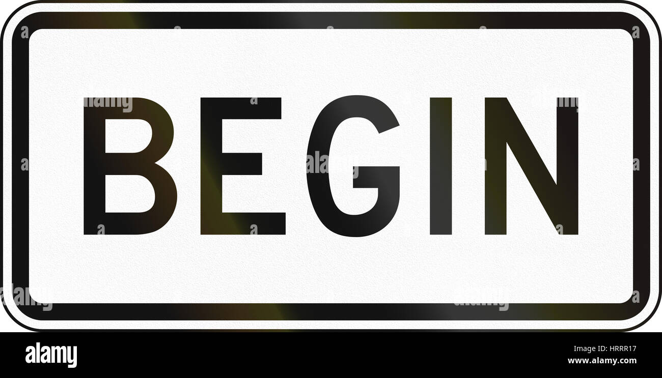 United States MUTCD road sign - Begin Stock Photo - Alamy