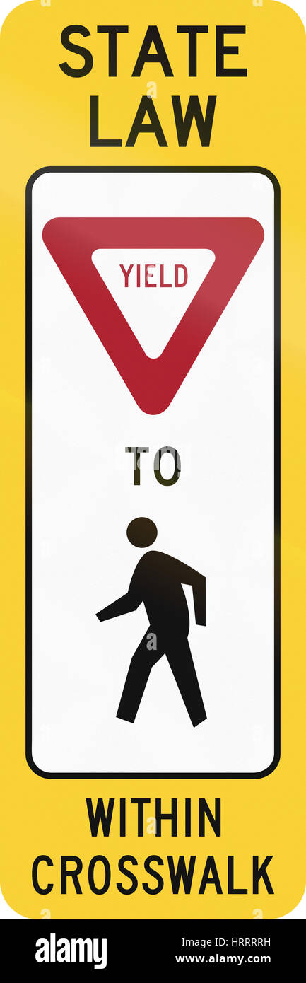 United States MUTCD crosswalk road sign - Yield to pedestrians Stock ...