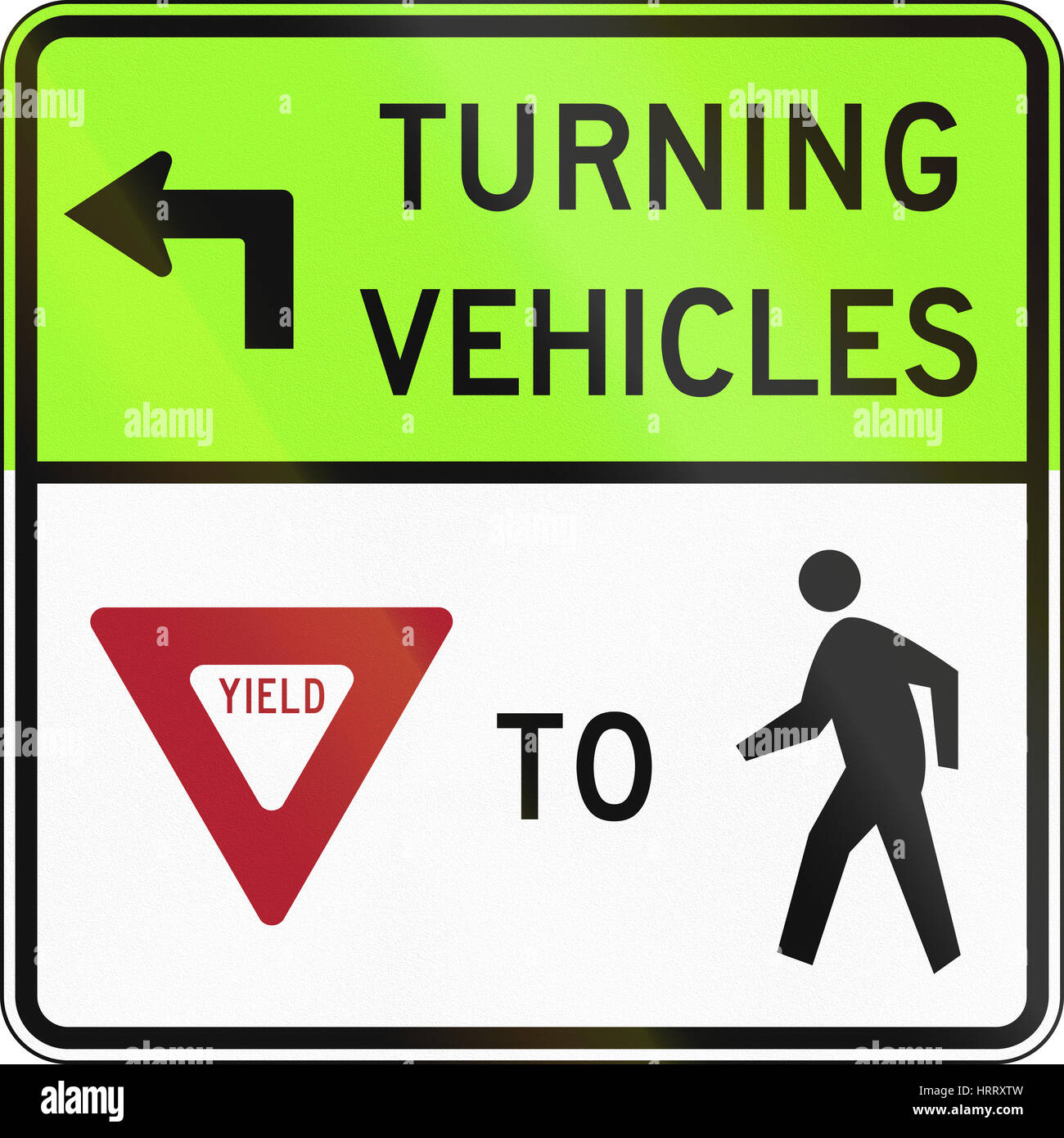 United States MUTCD road sign - Turning vehicles yield to pedestrians ...