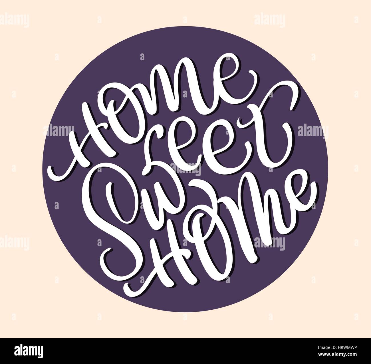 Home sweet home text on beige background. Calligraphy lettering Vector ...