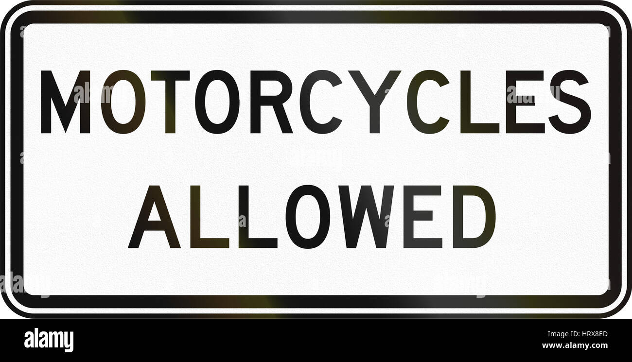 United States MUTCD regulatory road sign - Motorcycles allowed Stock ...