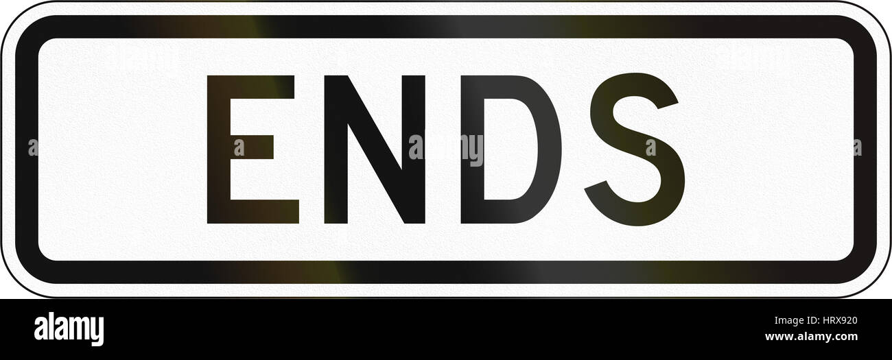United States MUTCD road sign - Ends Stock Photo - Alamy