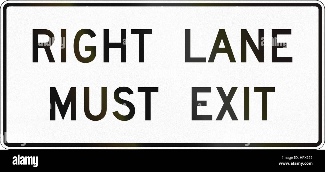 United States MUTCD road sign - Right lane must exit Stock Photo - Alamy