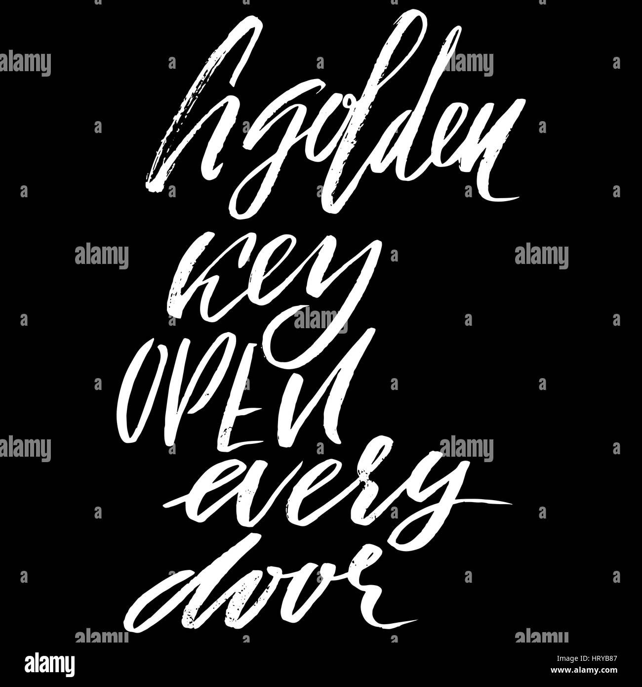 A golden key open every door. Hand drawn lettering proverb. Vector ...