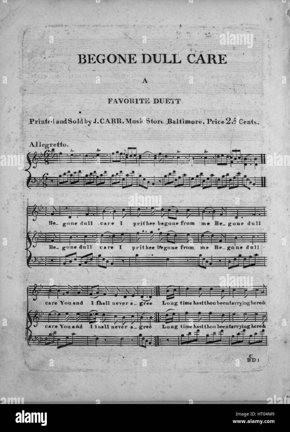 Sheet music cover image of the song 'Begone Dull Care A Favorite Duett ...