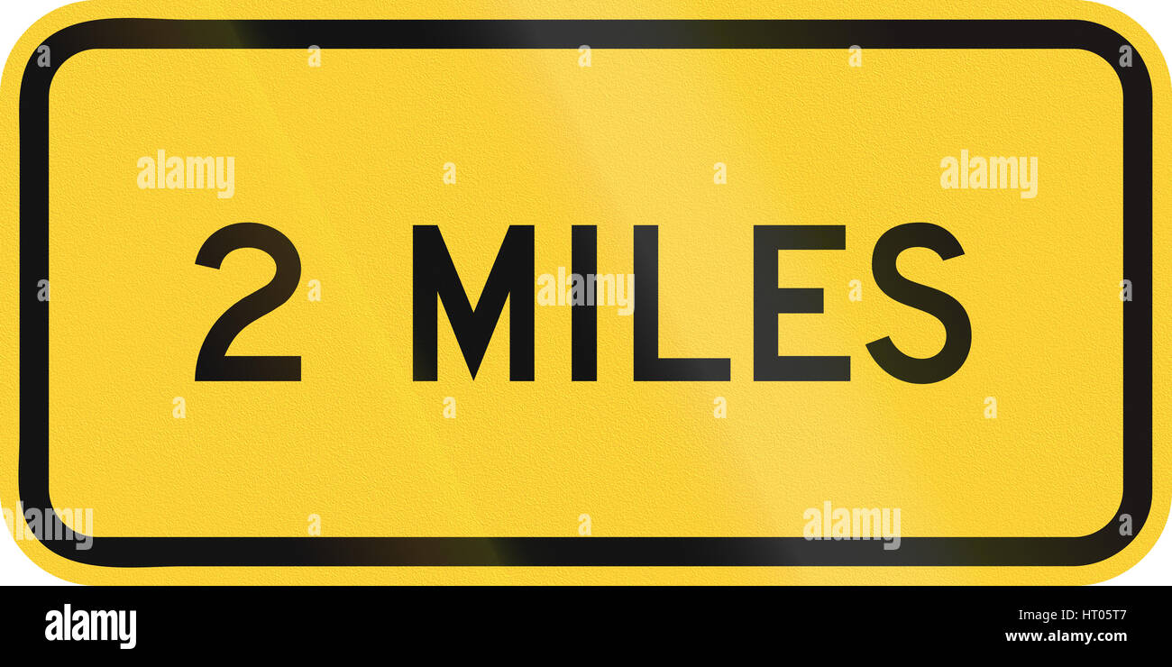United States MUTCD warning road sign - 2 Miles Stock Photo - Alamy