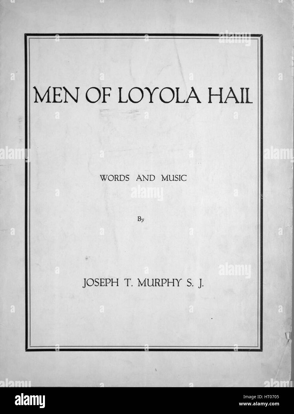 Sheet music cover image of the song 'Men of Loyola Hail', with original ...