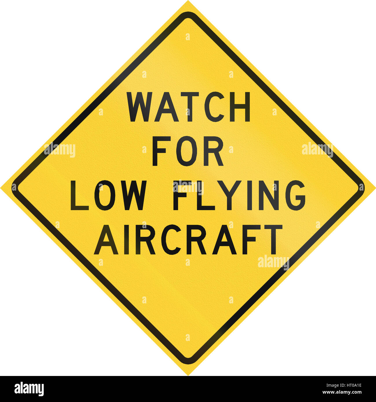 Road sign used in the US state of Texas - Watch for low flying aircraft ...