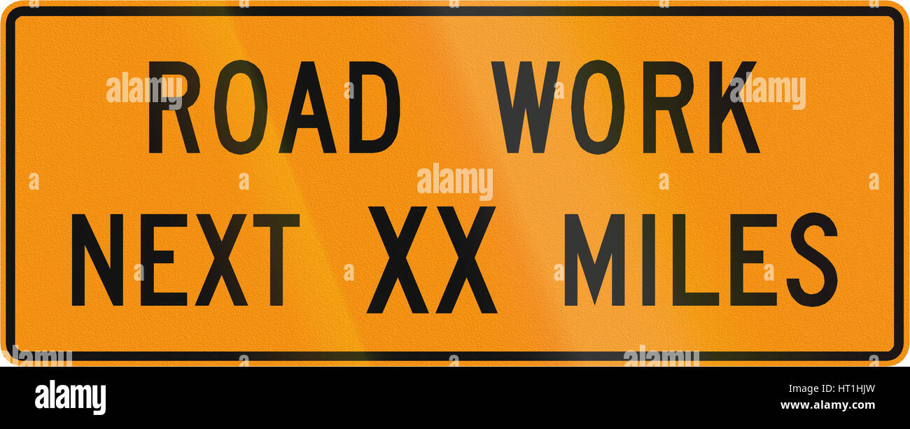 Road sign used in the US state of Virginia - Road work next XX miles ...