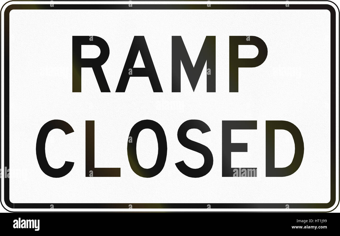 Road sign used in the US state of Virginia - Ramp closed Stock Photo ...