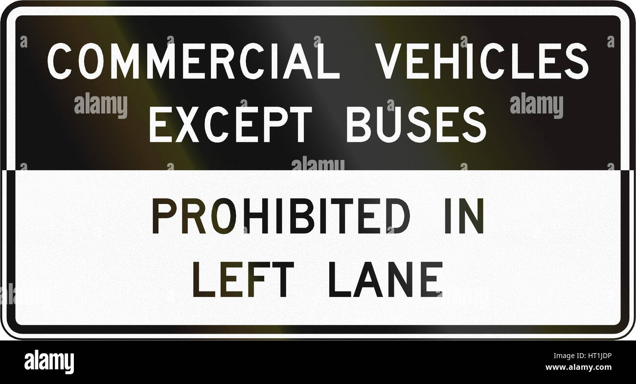 Road sign used in the US state of Virginia - Commercial vehicles except ...