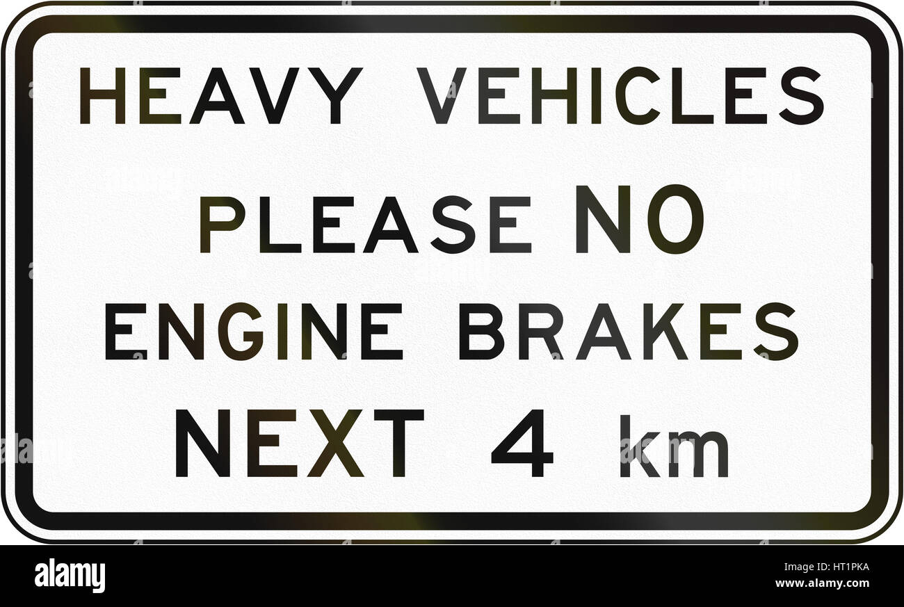 New Zealand road sign - Heavy vehicles advised not to use engine brakes ...