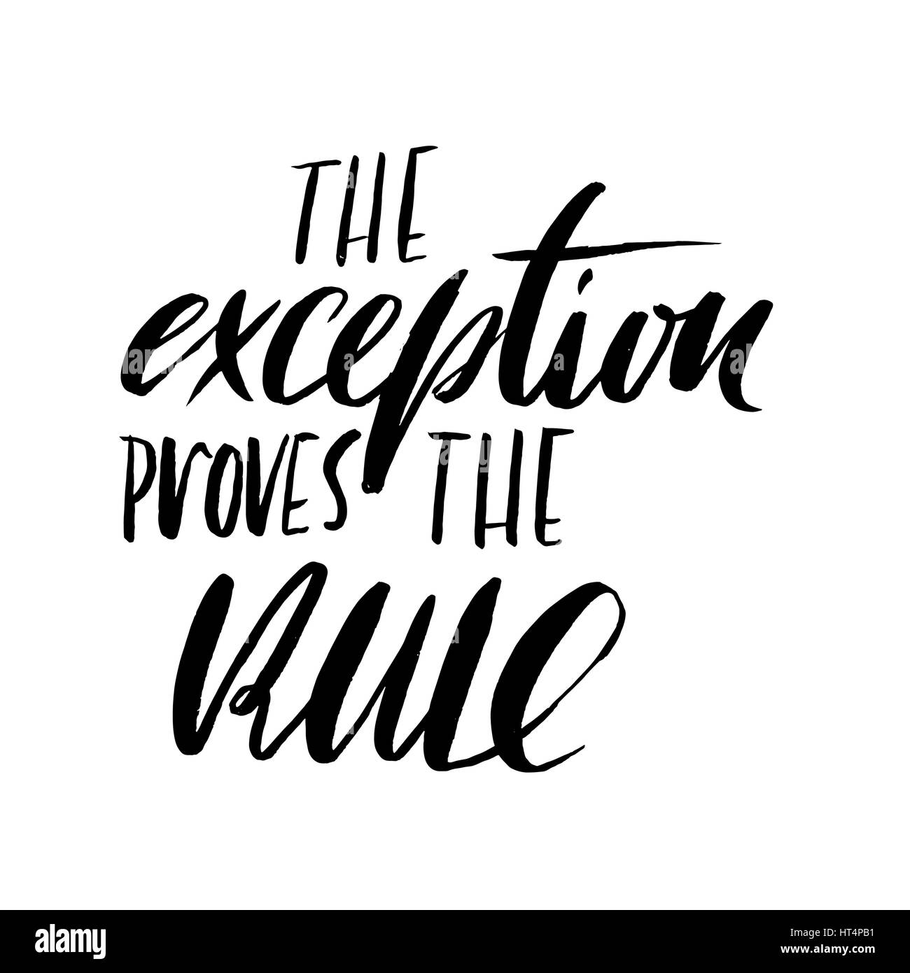 Exception that proves the rule Stock Vector Images - Alamy