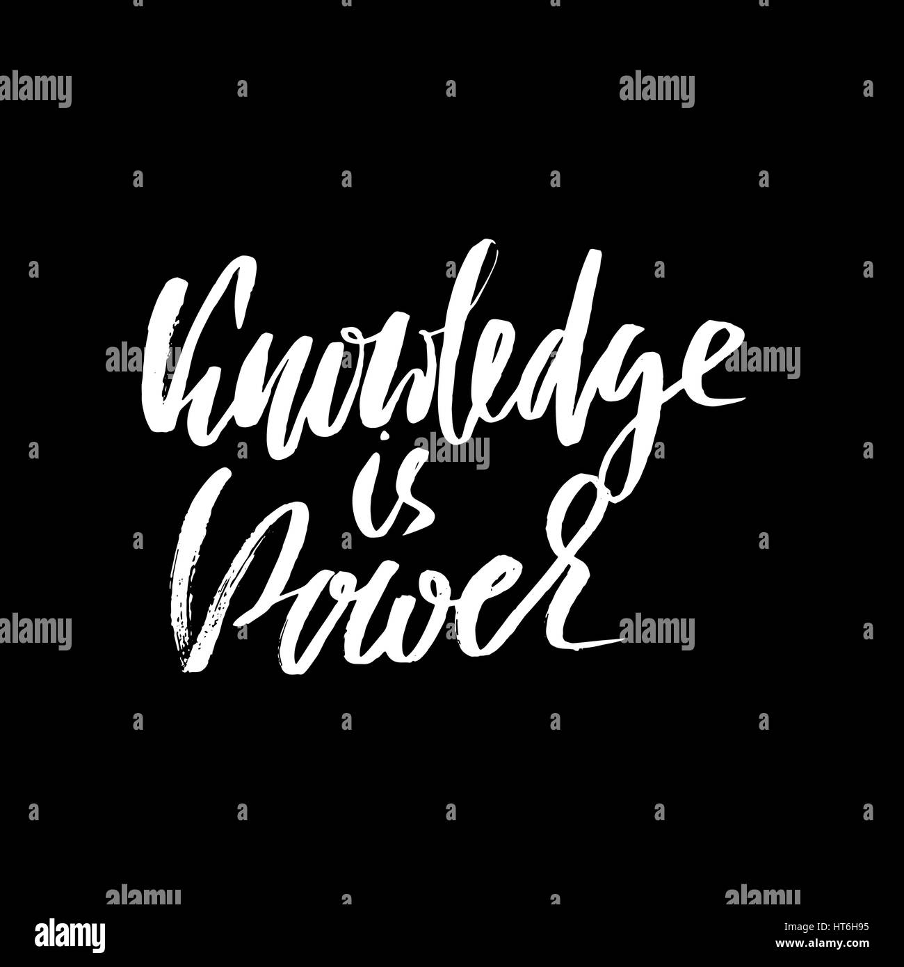 Knowledge is power. Hand drawn lettering proverb. Vector typography ...