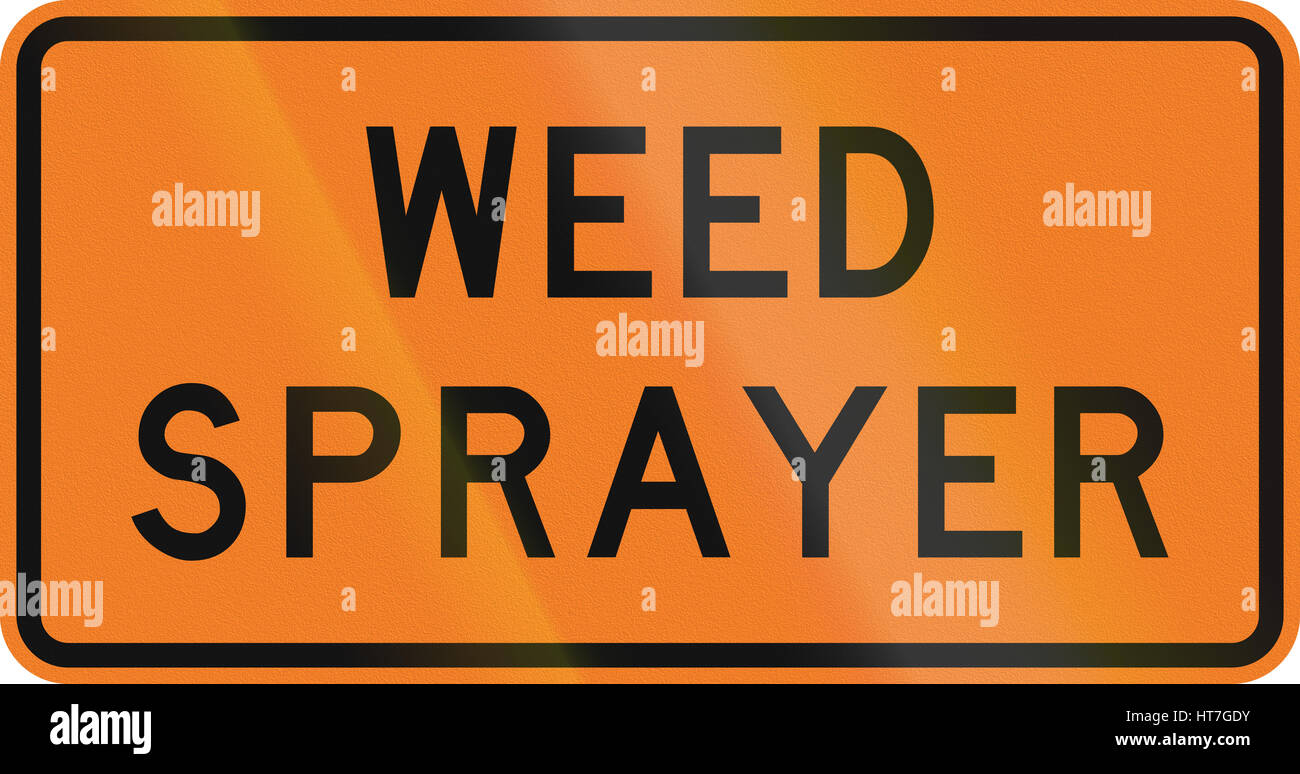 New Zealand road sign - Weed sprayer Stock Photo - Alamy