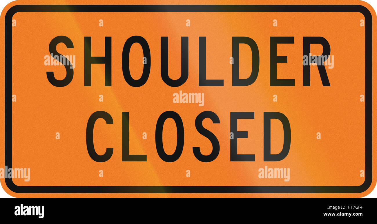 New Zealand road sign - Road shoulder closed Stock Photo - Alamy