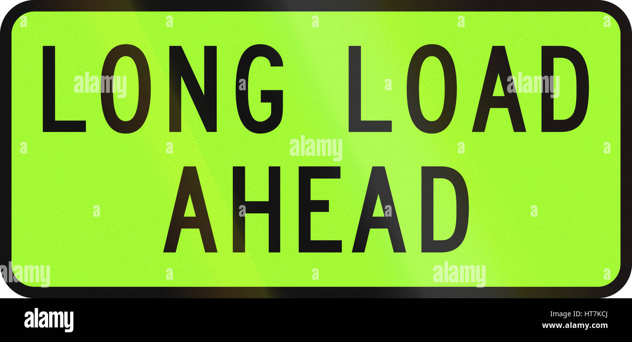 New Zealand road sign - Over-dimension vehicle transporting a extra ...