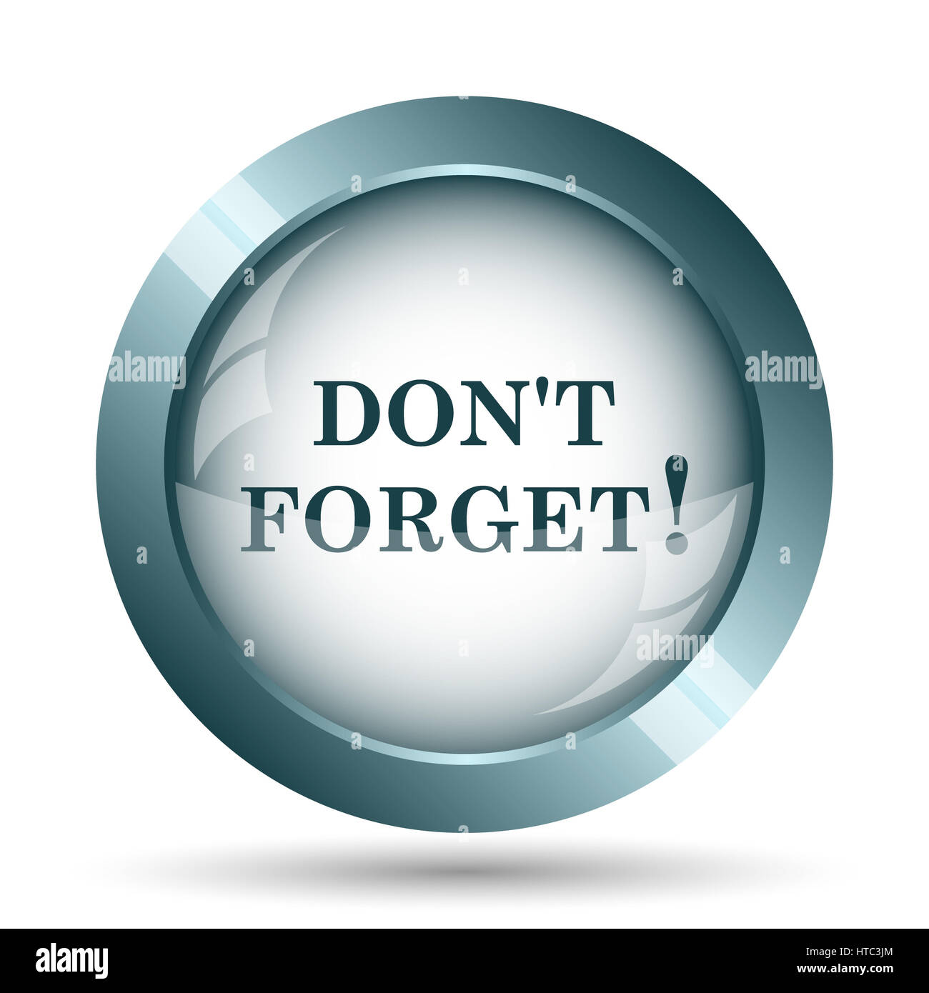 Don't forget, reminder icon. Internet button on white background Stock ...