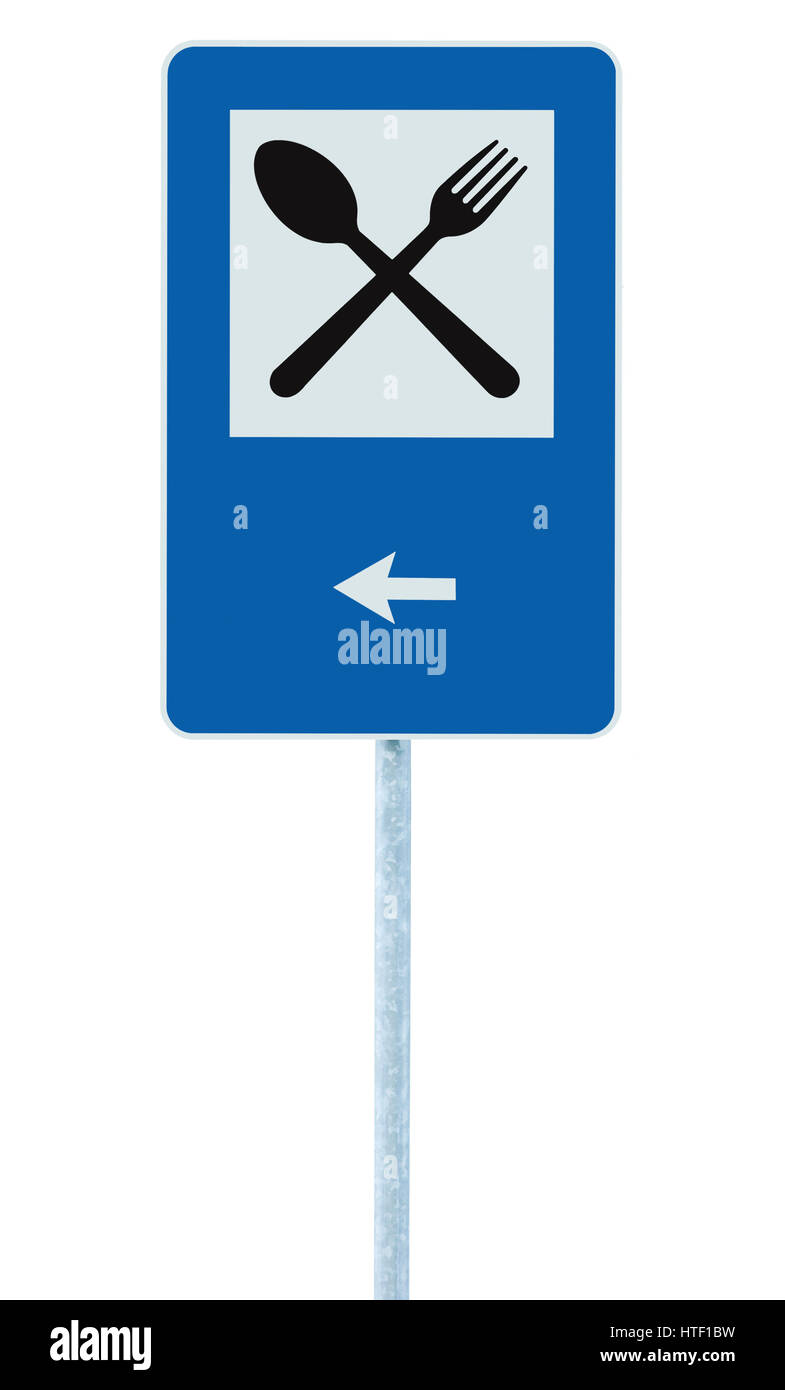 Restaurant road sign on post pole, traffic roadsign, blue isolated ...