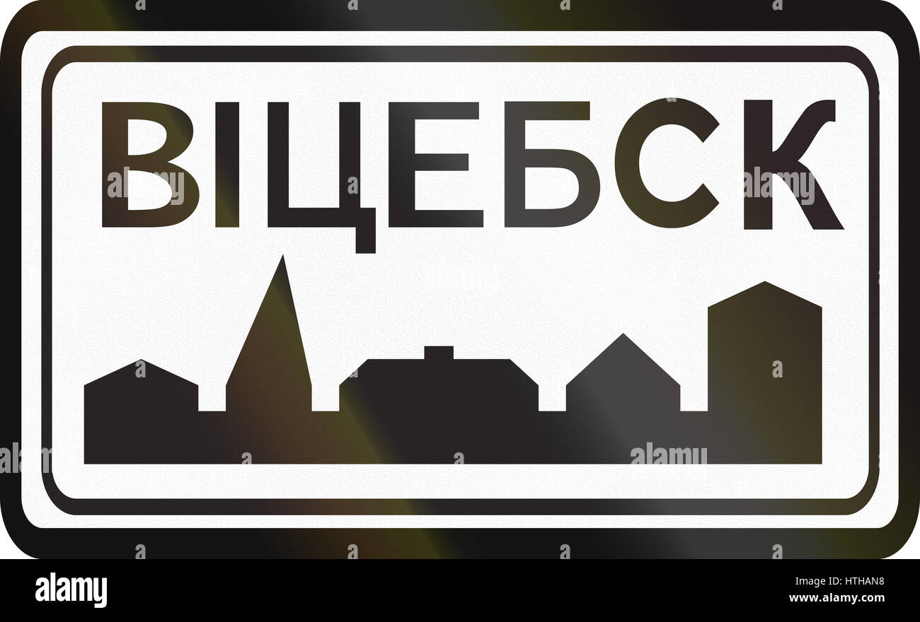 Road sign used in Belarus - Built-up area, town of Vitsebsk Stock Photo ...