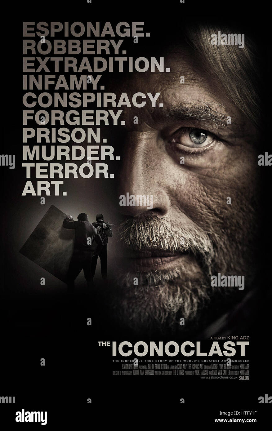 THE ICONOCLAST, British poster, Michel van Rijn, 2017. © Saboteur Media ...