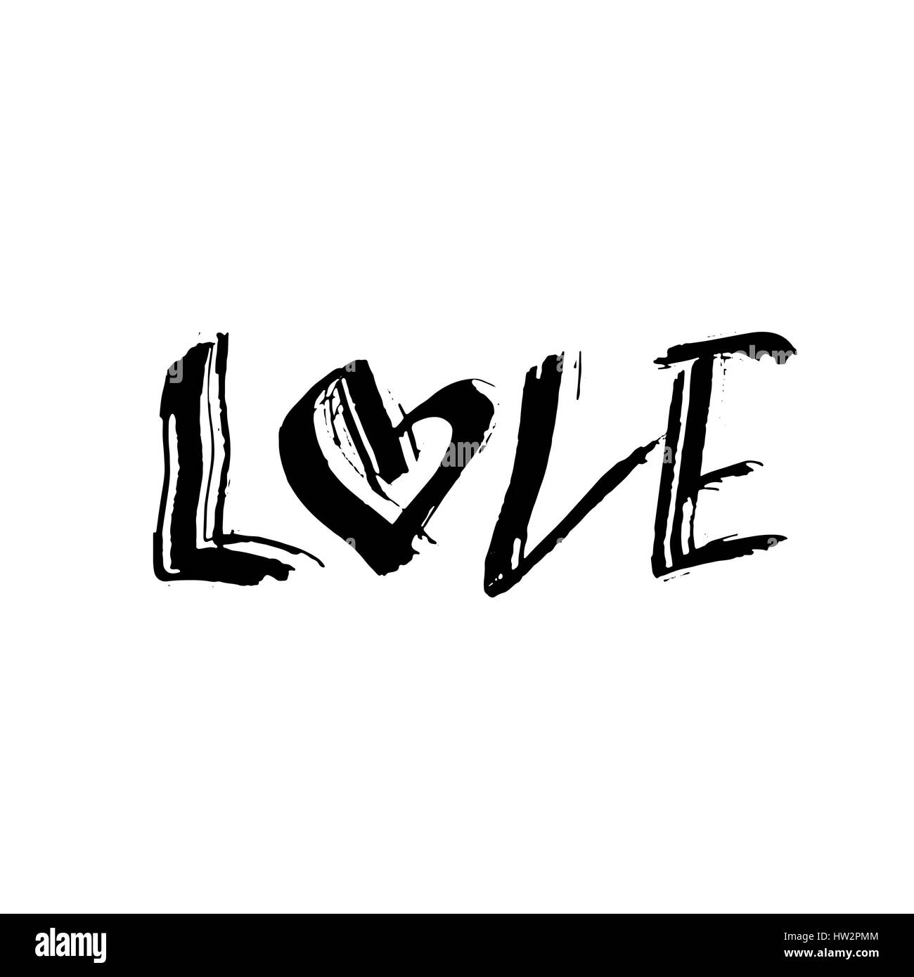 Love. Ink hand drawn lettering. Modern dry brush typography. Grunge ...
