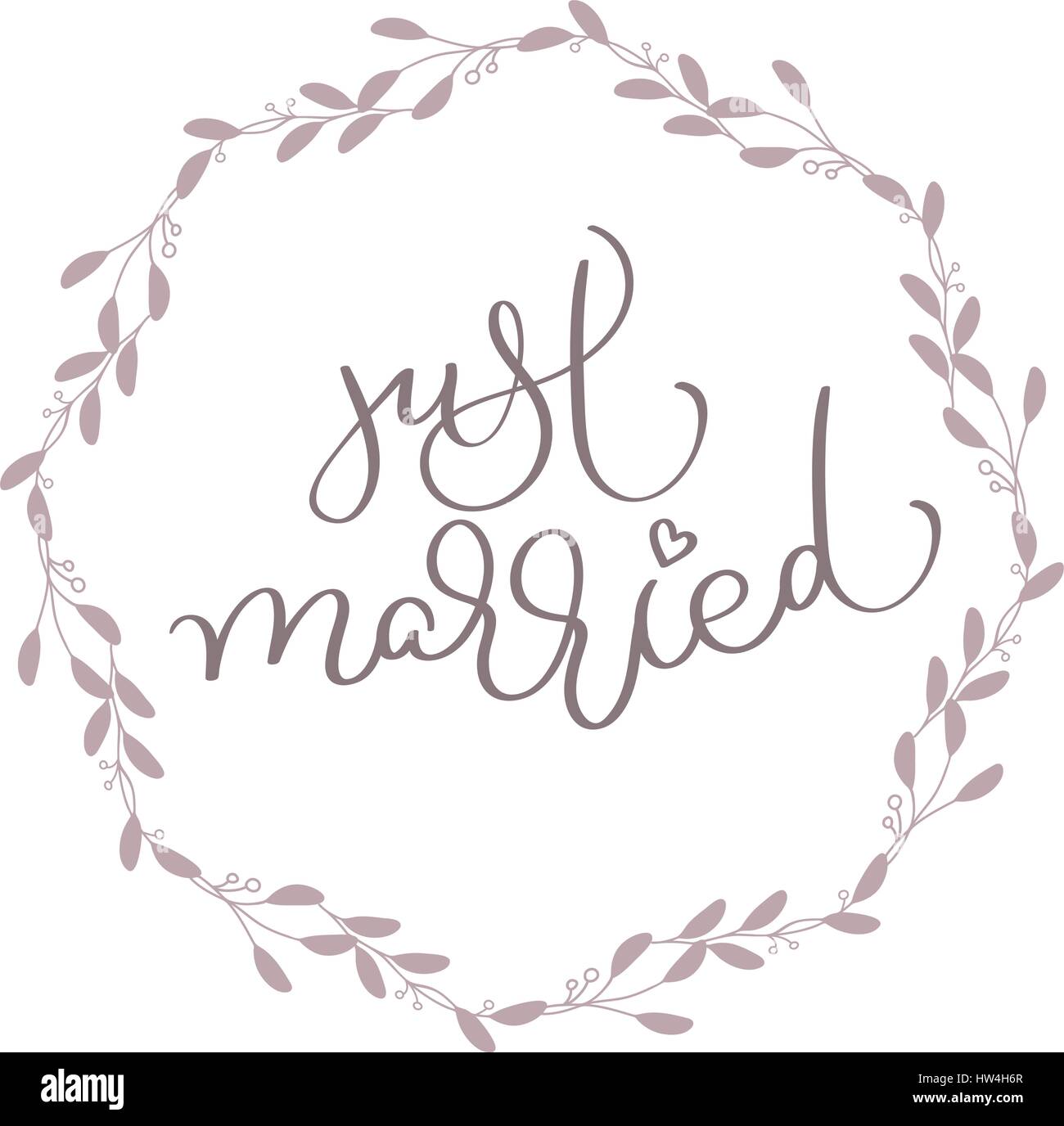 Just Married text in leaves round frame. Hand drawn Calligraphy ...