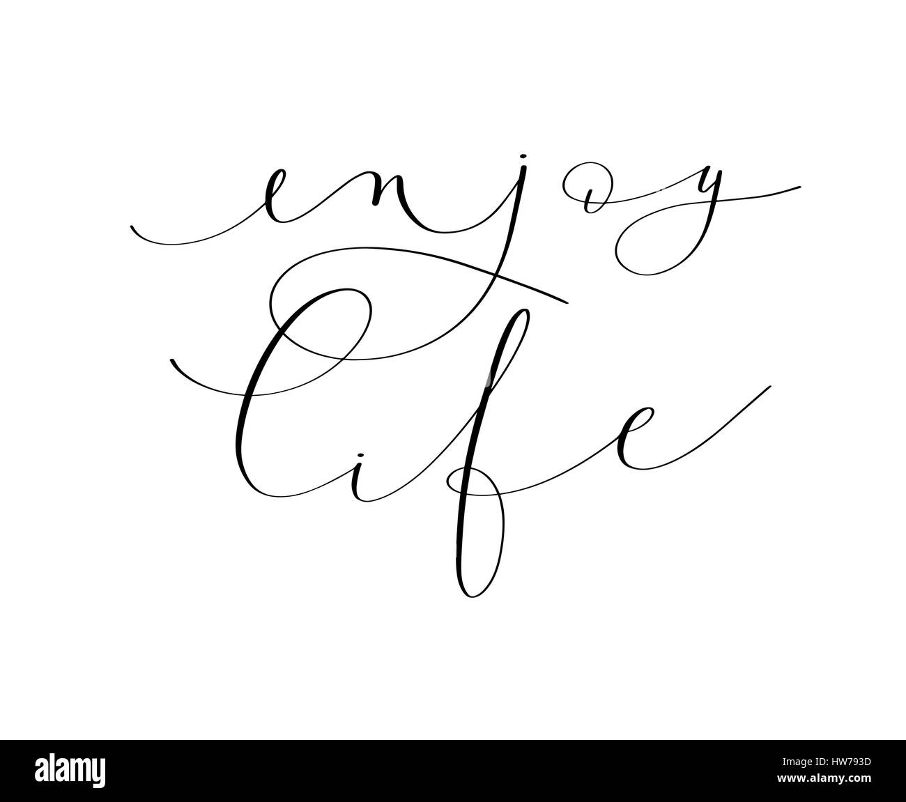 Enjoy life handwritten lettering positive quote Stock Vector Image ...