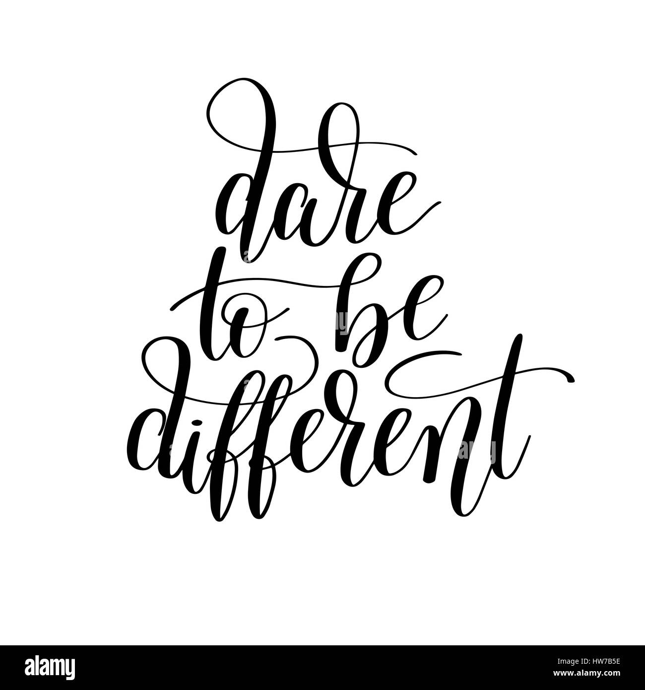 Dare To Be Different Quotes
