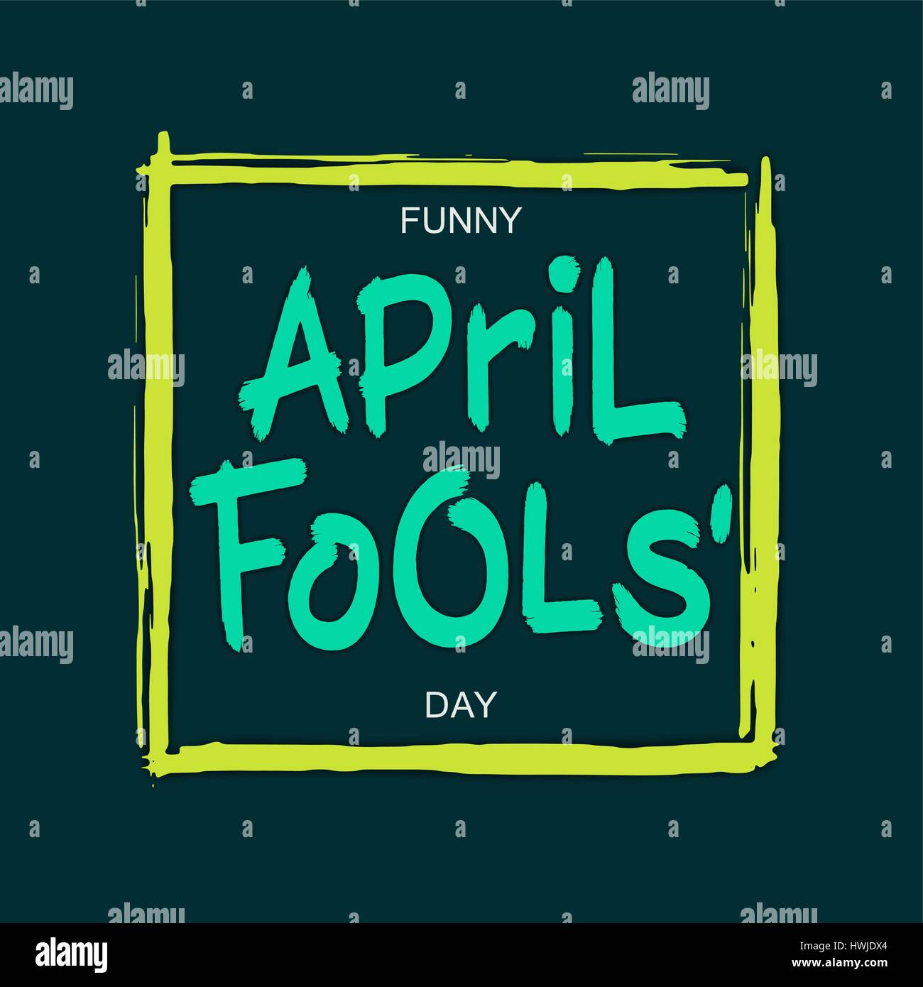 Funny April Fools' Day. Greetings card with handwritten brush lettering ...