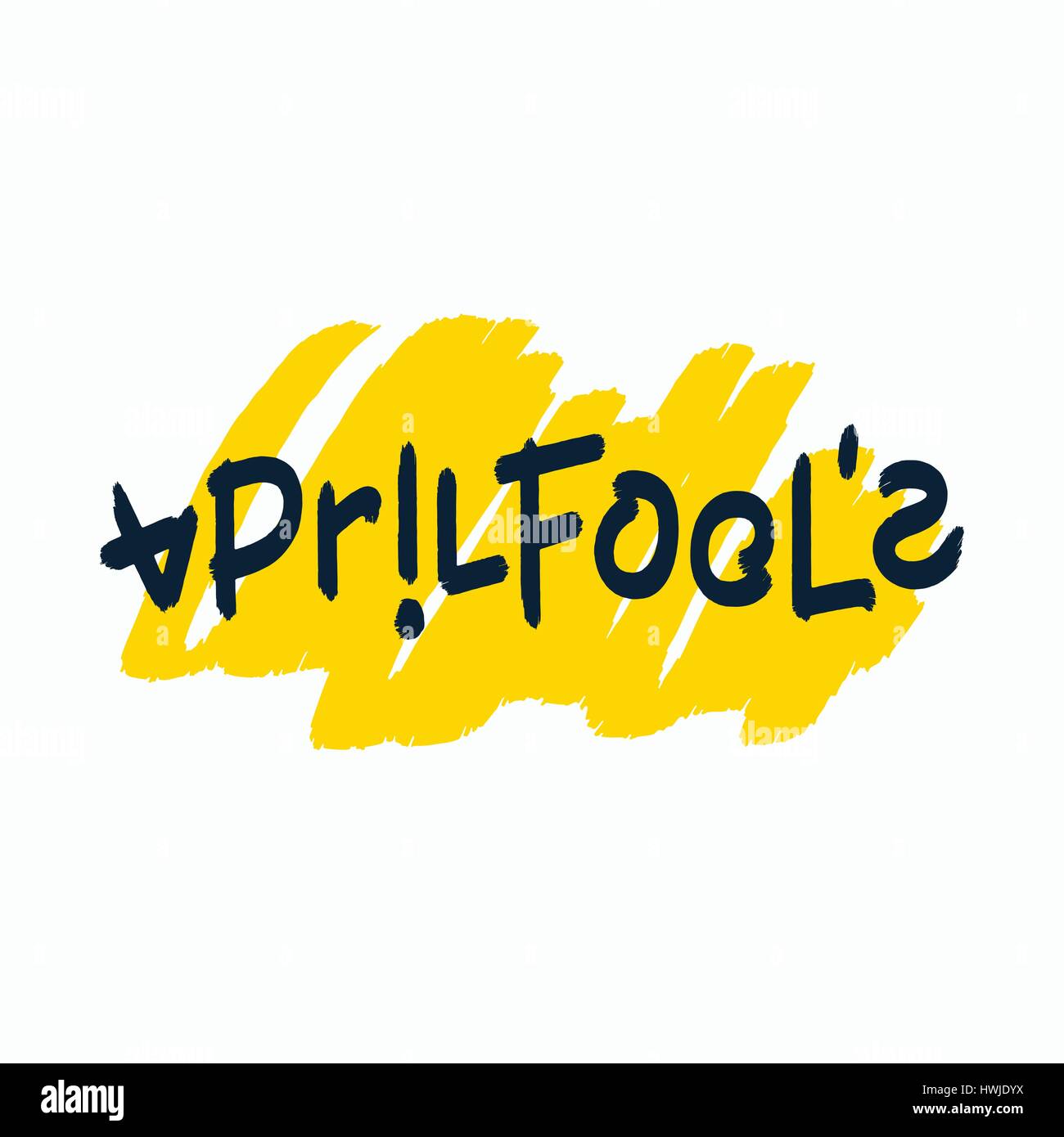 April Fool's. Simple and quality brush lettering design. Vector EPS 8 ...