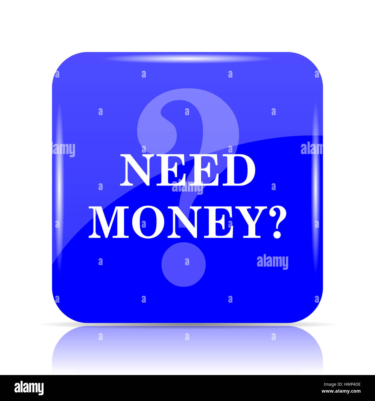 Need money icon, blue website button on white background Stock Photo ...