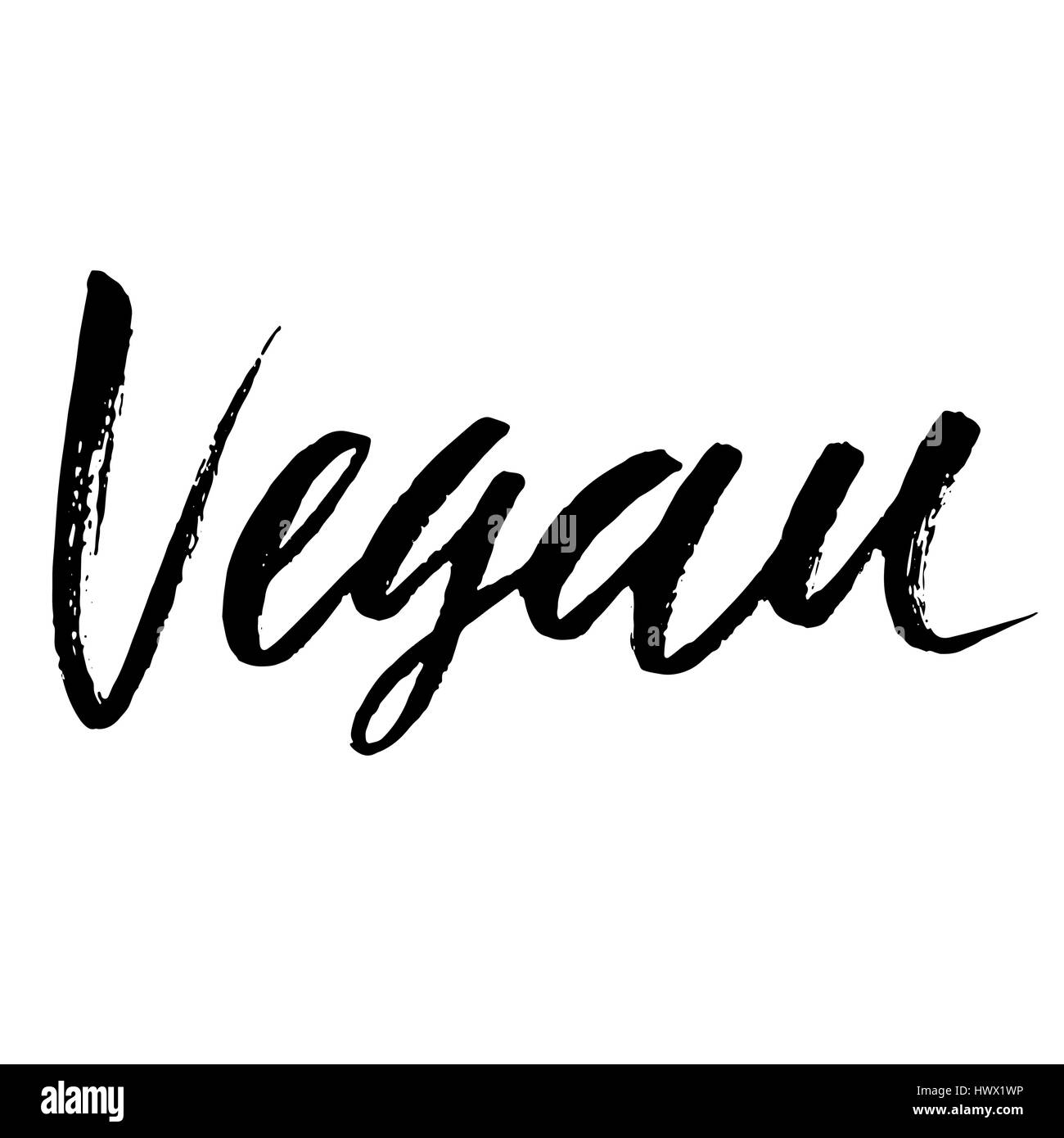 Hand lettered inspirational quote. Vegan. Hand brushed ink lettering ...
