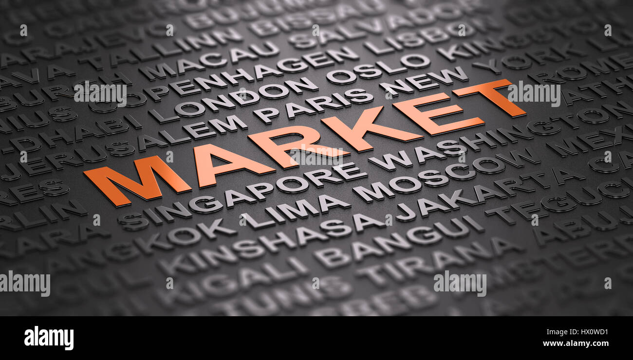 3D illustration of the word Market and a list of capitals of the world ...
