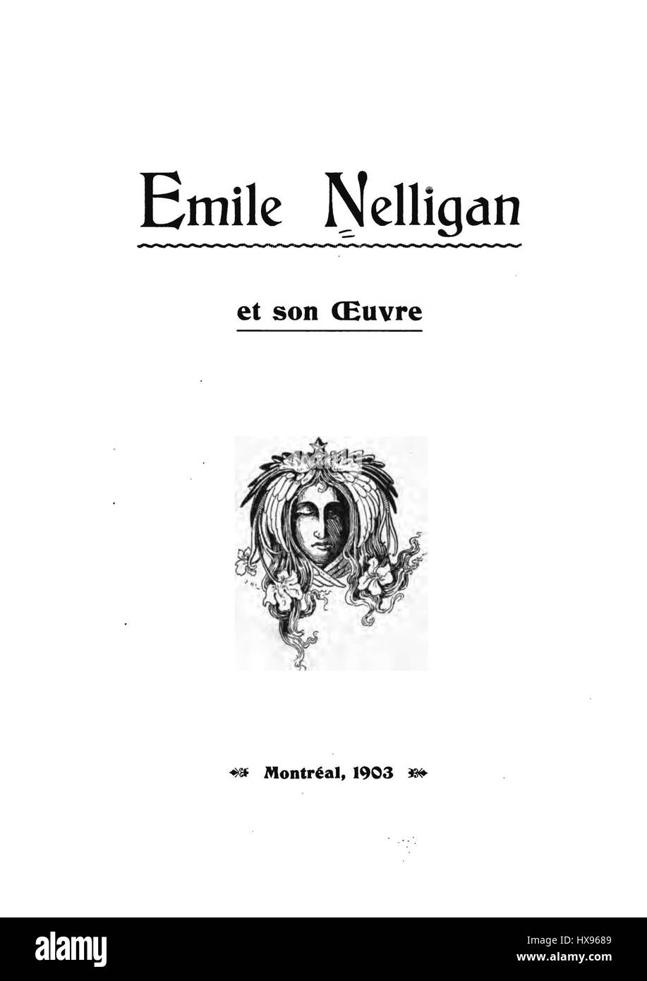Emile Nelligan was a Quebecois poet whose work reflects themes of ...
